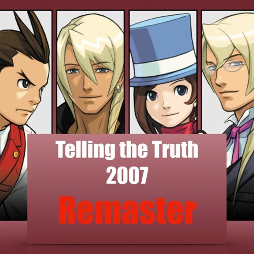 Stream Telling the Truth 2007 - Apollo Justice Ace Attorney Remaster ...