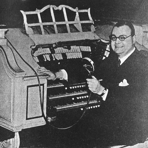 Stream Andrew Fenner, organ: BBC Organ Broadcast, 1953 by Lew Williams ...