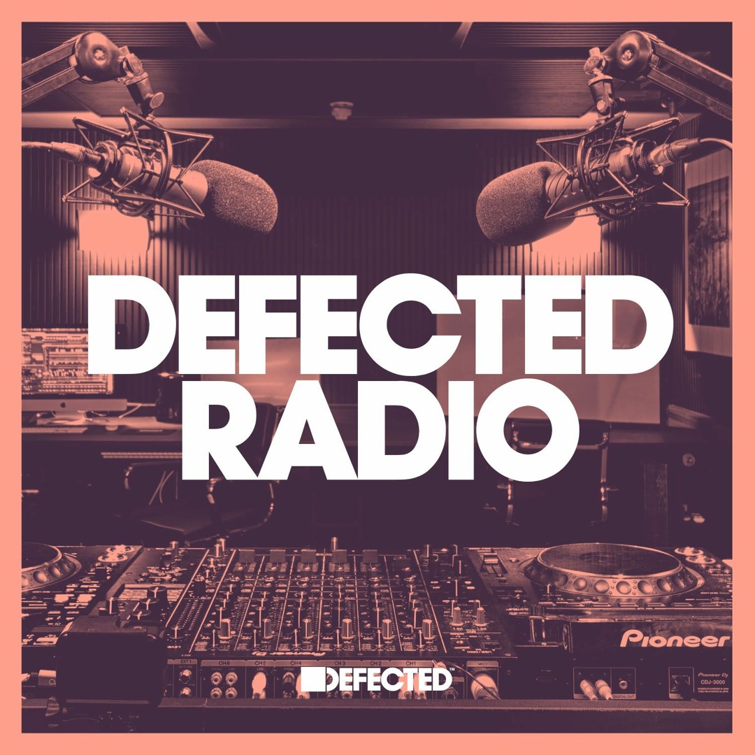 Stream Defected Records | Listen to Defected Radio Show playlist online ...