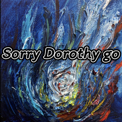 Stream Sorry Dorothy go(demo) by luminoria | Listen online for free on ...