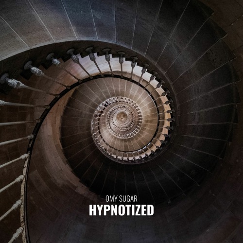 Stream Hypnotized by Omy Sugar | Listen online for free on SoundCloud