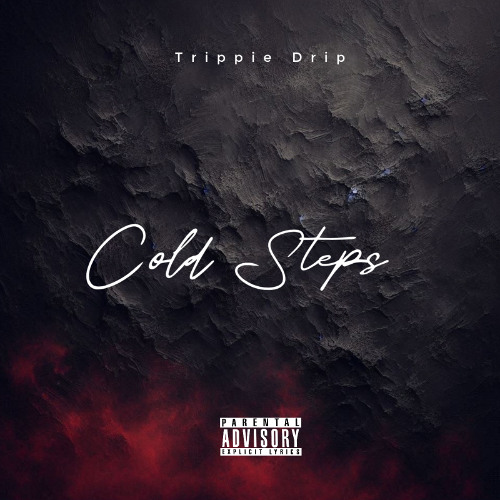Stream Trippie Drip - Cold Steps by Trippie Drip | Listen online for ...