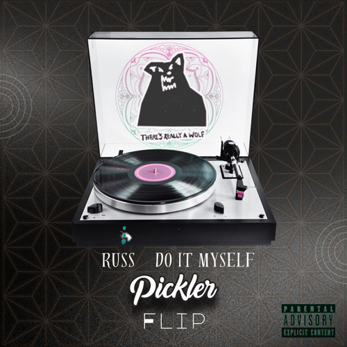 Stream Russ-Do It Myself (Pickler Flip) by Pickler | Listen online for ...
