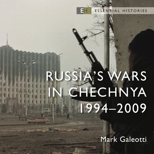 Stream Russia’s Wars in Chechnya by Mark Galeotti, read by Jonathan ...