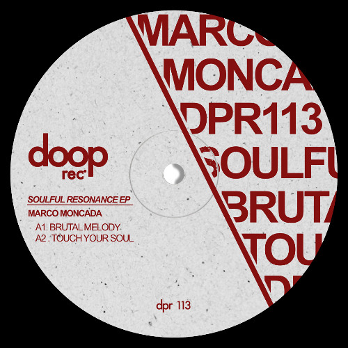 Stream Marco Moncada - Brutal Melody by Doop Rec. | Listen online for free on SoundCloud