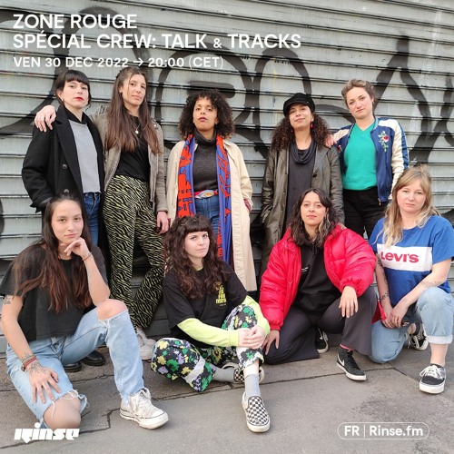 Stream Zone Rouge Spécial Crew: talk & tracks - 30 Décembre 2022 by ...