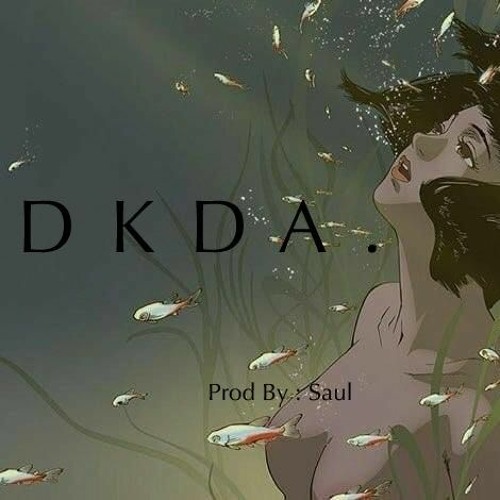 Stream DKDA. by ChiKo | Listen online for free on SoundCloud