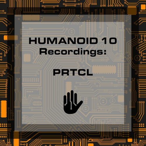 Stream PRTCL @ Humanoid 10 - 26.08.22, Remise, Berlin by Humanoid | Listen online for free on ...