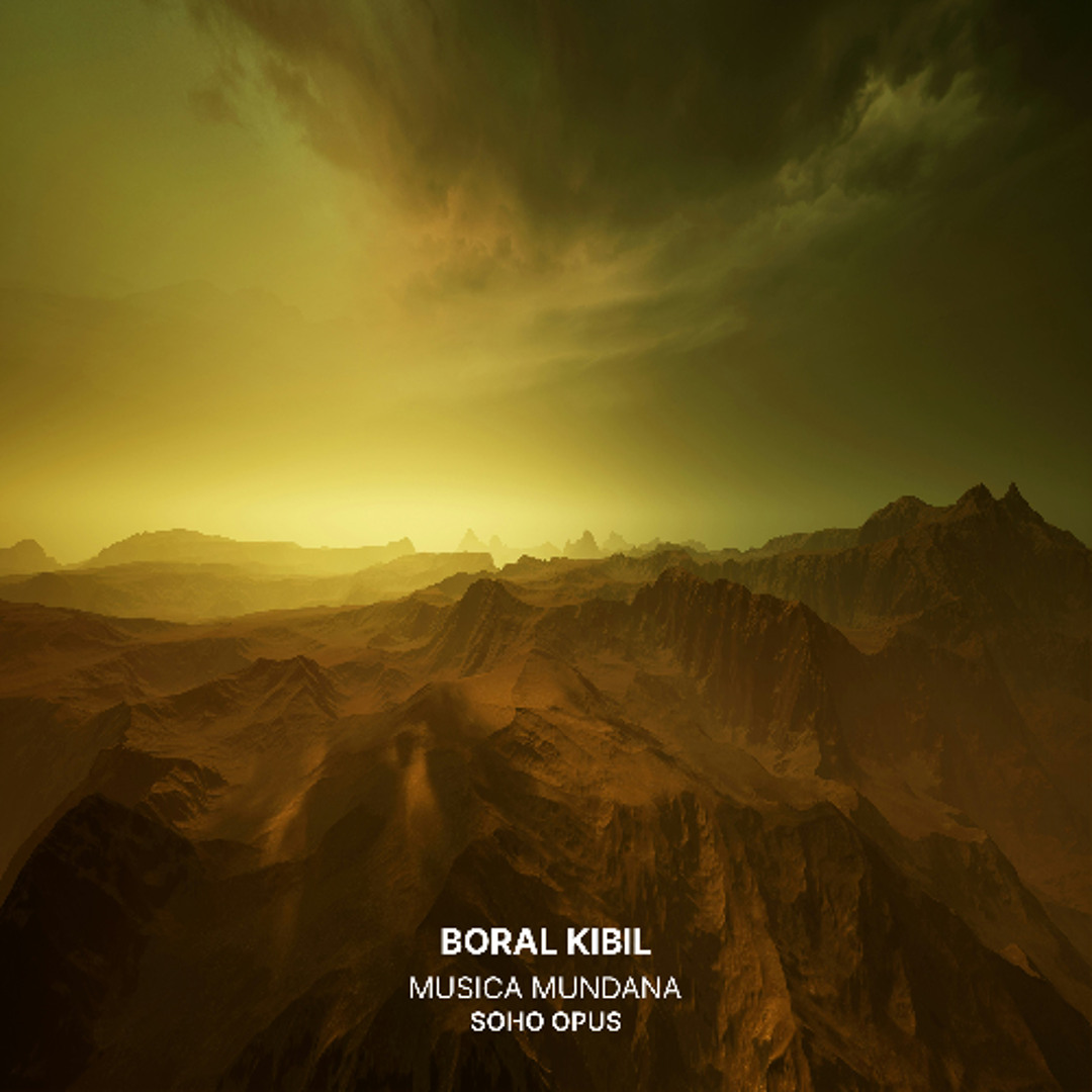 Stream Boral Kibil - Musica Mundana (Extended Mix) [Soho Opus] by Soho ...