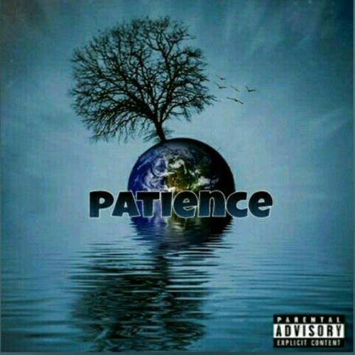 Stream Patience (Mix&Mastered By. Tay Blaq) by TGE Studio$ | Listen ...