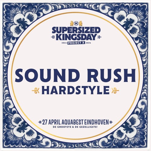 Sound Rush @ Hardstyle, Supersized Kingsday Festival, Netherlands 2024 ...