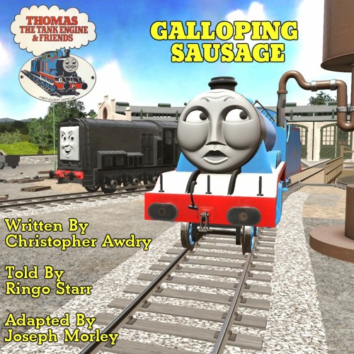 Stream Thomas & Friends S2.2E16: Galloping Sausage by Husker's Audio Adventures | Listen online ...