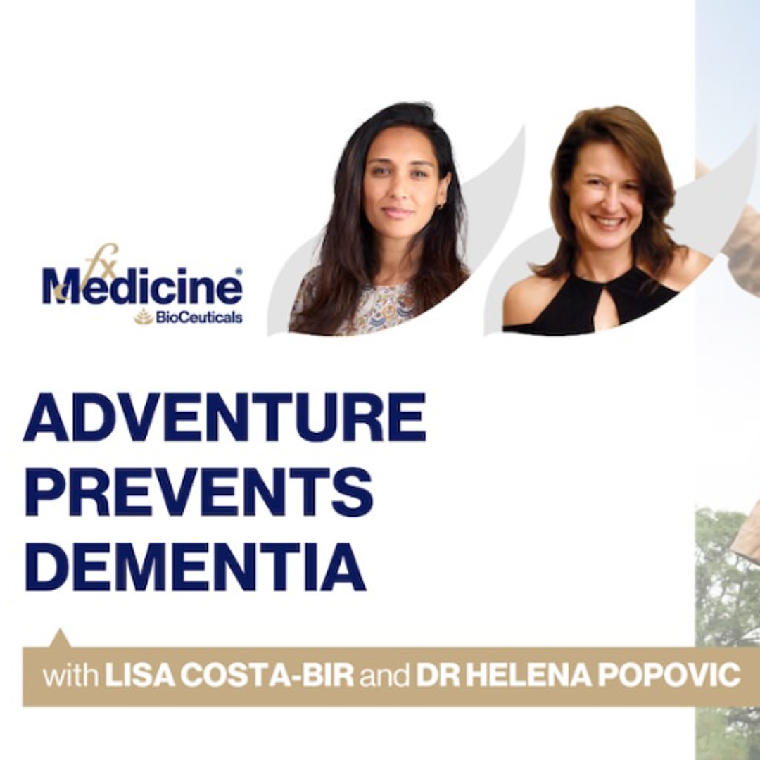 Stream Adventure prevents dementia with Lisa Costa-Bir and Dr Helena ...