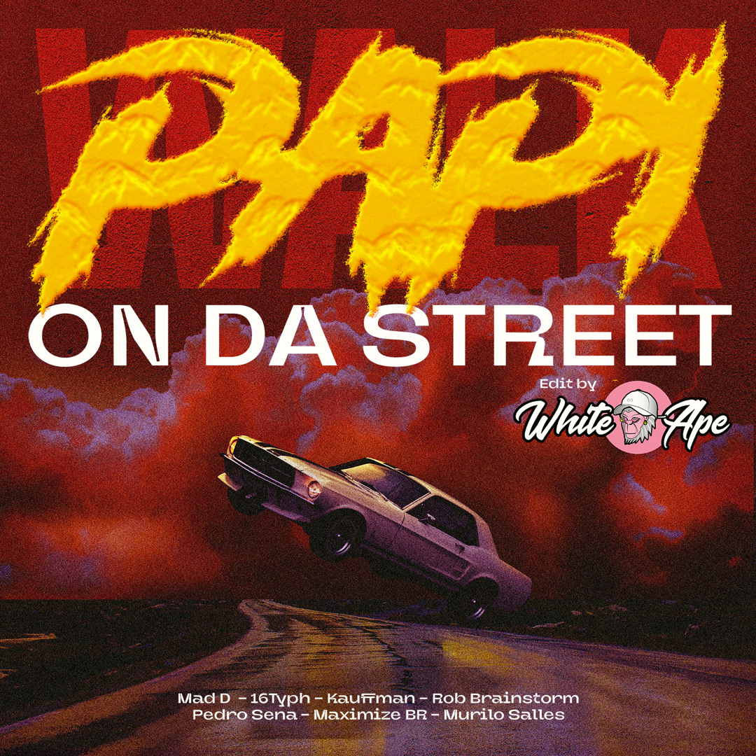 Stream Papi On Da Street [White Ape Edit] by White Ape | Listen online ...