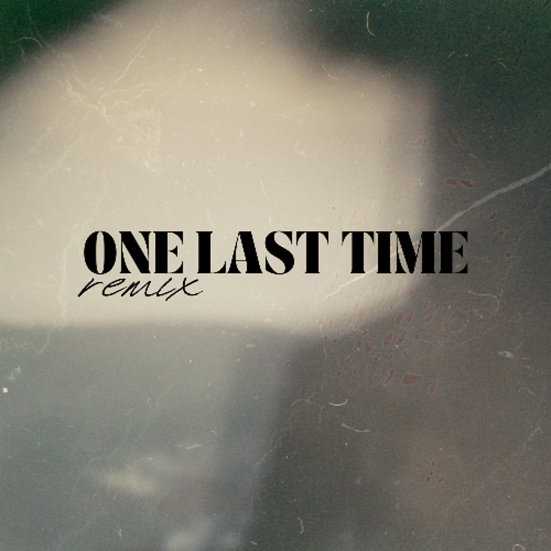 Stream One Last Time (FLIP) by DJU DJU | Listen online for free on ...