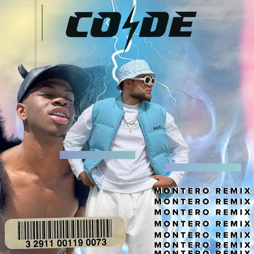 Stream Lil Nas X - Montero (Call Me By Your Name)CODE Remix by CODE ... Stream Lil Nas X - Montero (Call Me By Your Name)CODE Remix by CODE ...