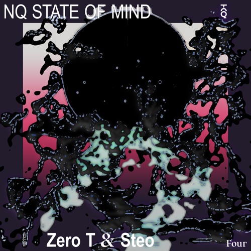 Stream Zero T & Steo - NQ State Of Mind, Vol. 4 by The North Quarter | Listen online for free on ...