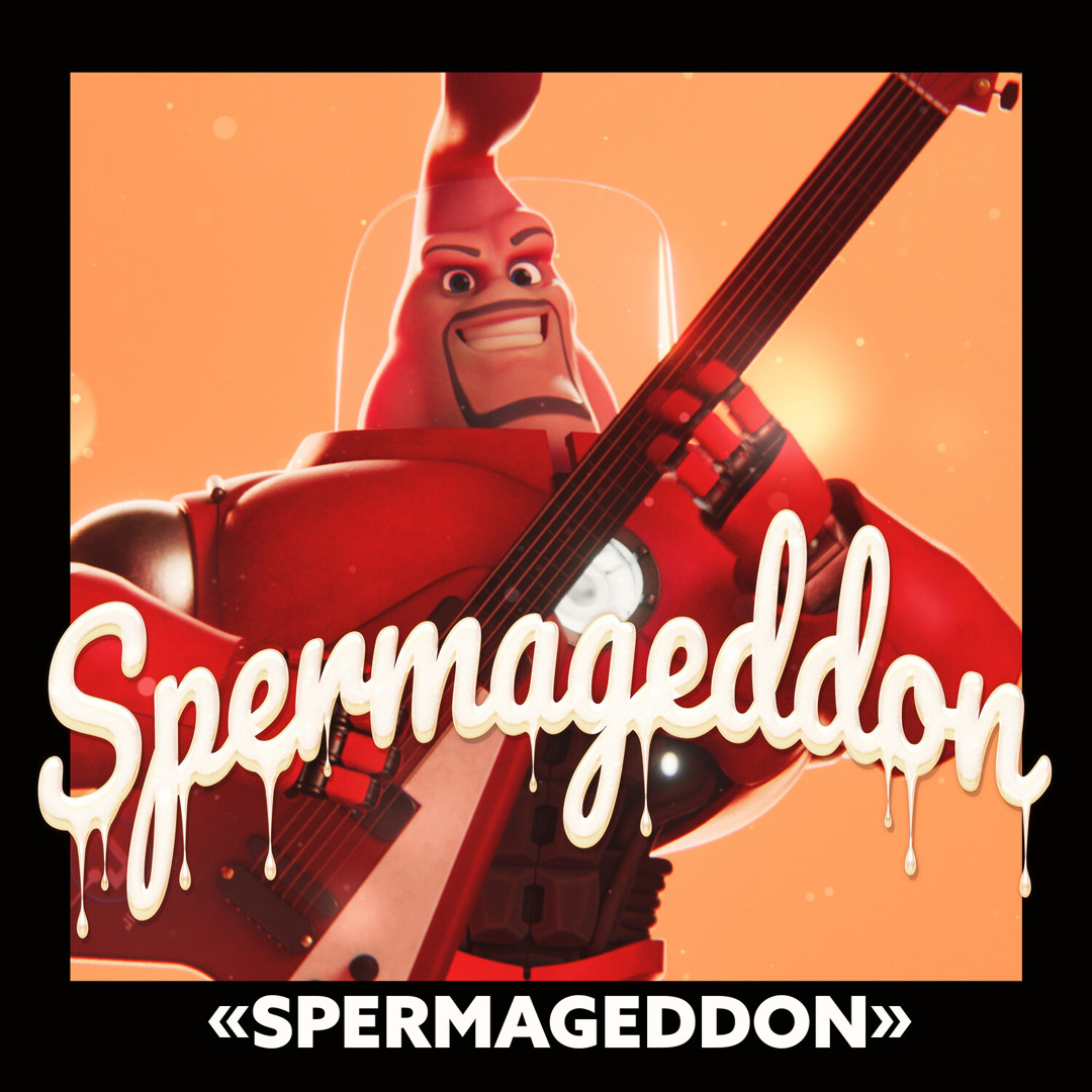 Listen to music albums featuring Spermageddon (From The Official Motion Picture Soundtrack ...