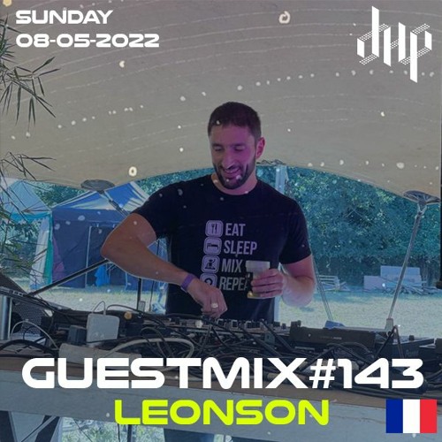 Stream DHP Guestmix #143 - LEONSON (The Sefaradi soul of Daniel) by ...
