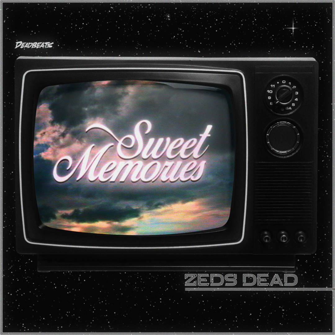 Stream Sweet Memories by Zeds Dead | Listen online for free on SoundCloud