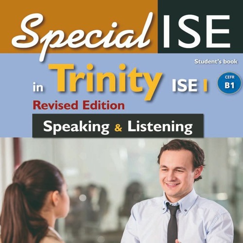 Stream Global ELT | Listen to SpecialISE in Trinity ISE I (B1) Audio ...