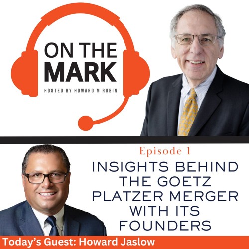 Stream episode Insights Behind the Goetz Platzer Merger with Its ...