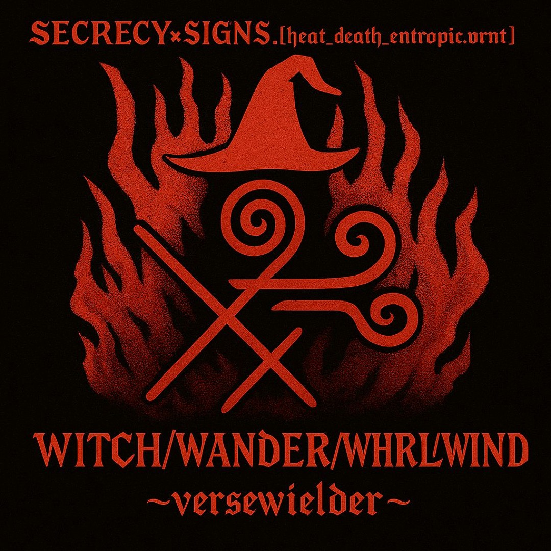 Listen to SECRECYxSIGNS[heat_death_entropic.vrnt] by *~versewielder ...