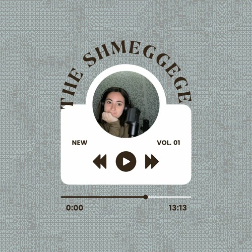 Stream episode The Shmeggege: Volume 1 by Melissa Appel podcast ...