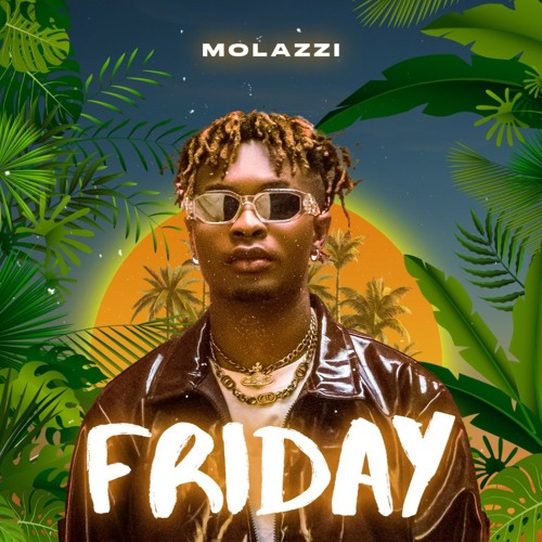 Stream Molazzi - Friday by Azuri Music | Listen online for free on ...