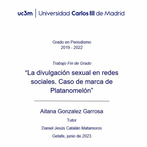 Stream TFG Platanomelón Aitana Gonzalez Garrosa UC3M from AITANA ...