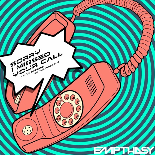 Stream DJ EMPTHA - Sorry i missed your call (mix/DJ set) by DJ EMPTHA ...