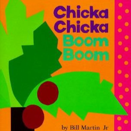 Stream Chicka Chicka Boom Boom by Sarah Laskowski | Listen online for ...