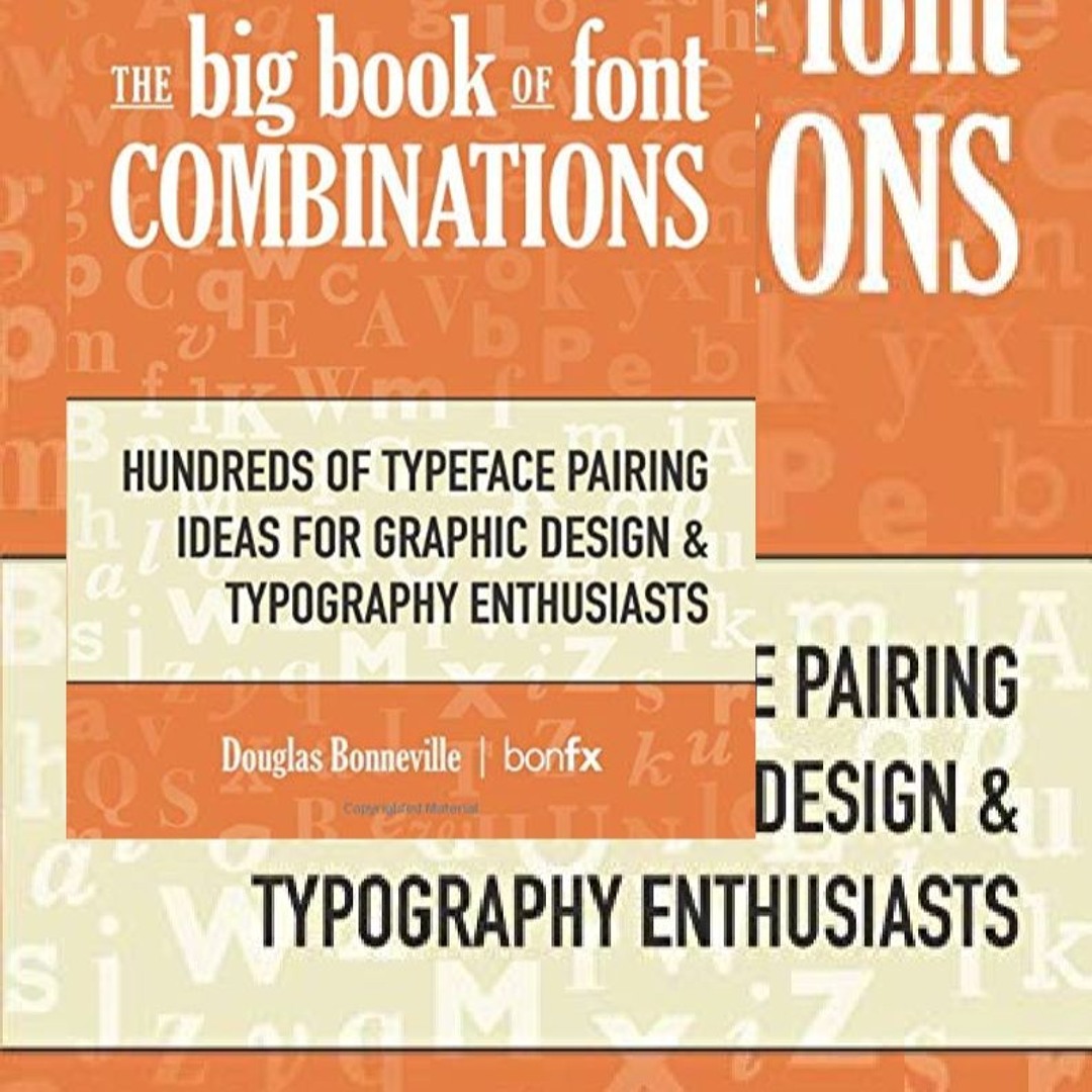 Stream ️PDF⚡️ The Big Book of Font Combinations: Hundreds of Typeface ...