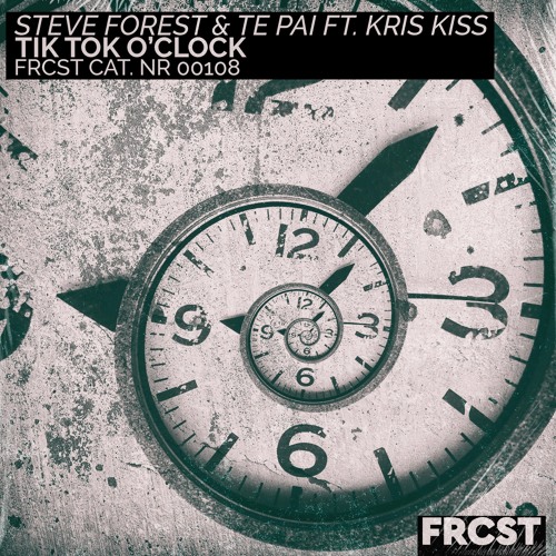 Stream Tik Tok O’Clock (VIP Version) by Steve Forest | Listen online ...