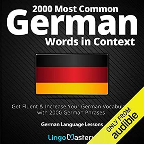 Stream [book] 2000 Most Common German Words In Context Get Fluent
