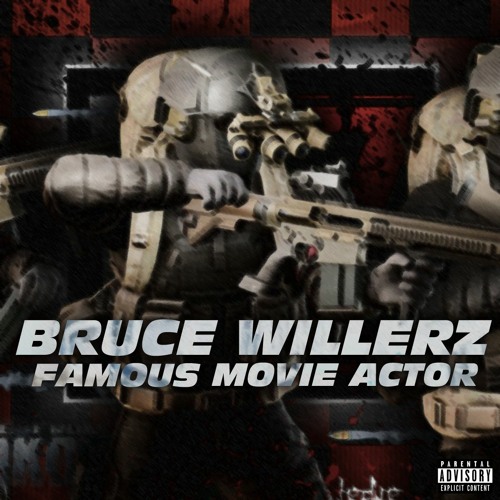 Stream Bruce WillerZ Famous Movie Actor by vallettabeats | Listen ...