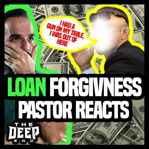 Stream Pastor Reacts: Should I Take Part In Student Loan Forgiveness ...