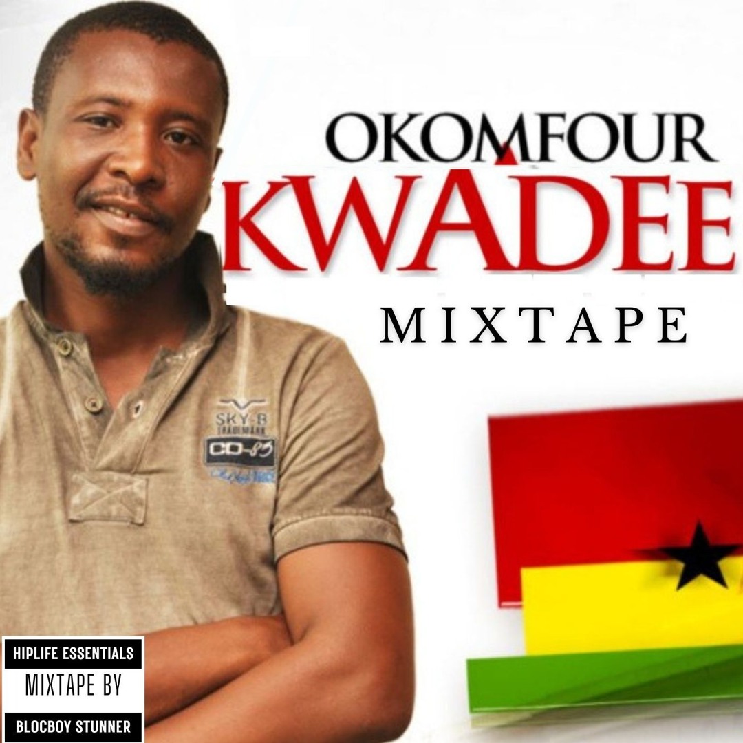 Stream Okomfour Kwadee Mix🔥🇬🇭 - Greatest Hits of Kwaadee by Blocboy ...