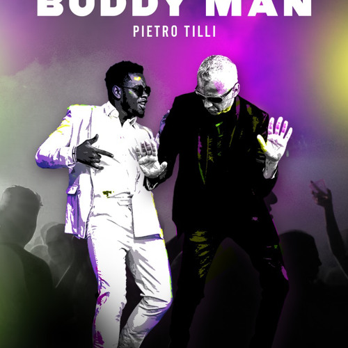 Stream BUDDY MAN by Pietro Tilli | Listen online for free on SoundCloud