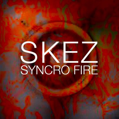 Stream SKEZ - Dec 2024 - Syncro Fire [LIVE] [103] by SKEZ | Listen ...