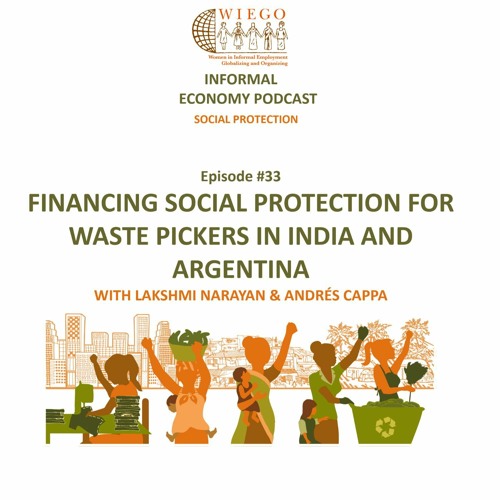 Stream #33 Financing Social Protection for Waste Pickers in India and Argentina by Informal ...