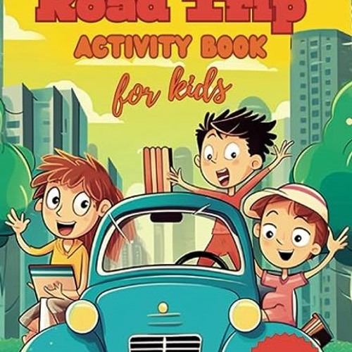 Stream ⏳ DOWNLOAD PDF Road Trip Activity Book For Kids. Bingo. puzzles ...