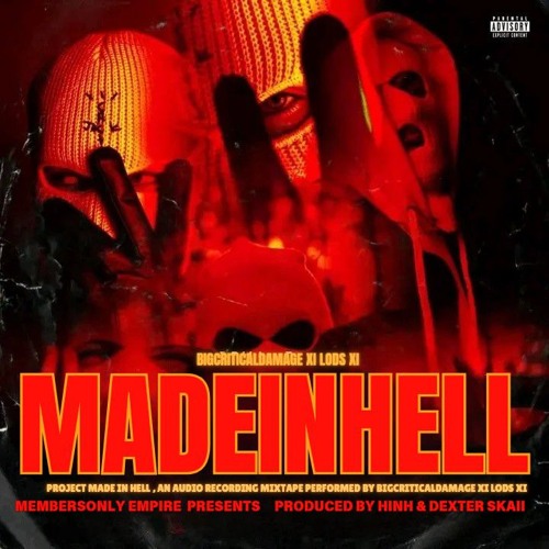 Stream Bigcriticaldamage XI Lods XI | Listen to PROJECT MADE IN HELL ...