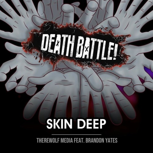 Stream Death Battle: Skin Deep by xiadiel | Listen online for free on ...