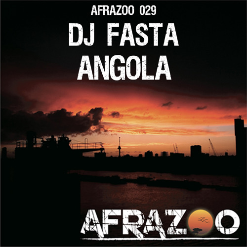 Stream Angola by DJ Fasta | Listen online for free on SoundCloud