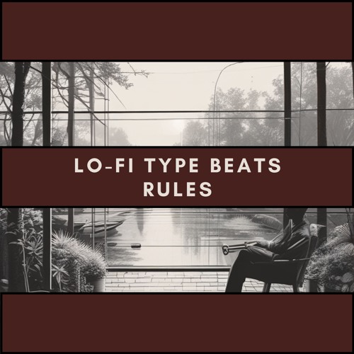 Stream 10 Lo - Fi Type Beats - Rules by Skyscraper Seven Beats | Listen ... Stream 10 Lo - Fi Type Beats - Rules by Skyscraper Seven Beats | Listen ...