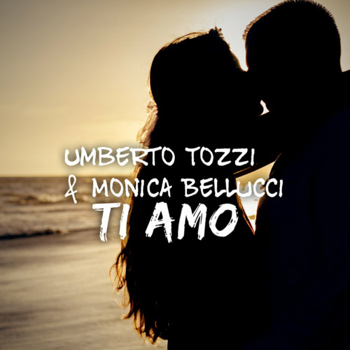 Stream Umberto Tozzi Monica Bellucci - Ti Amo (Dan Stanciu Afro Edit ...