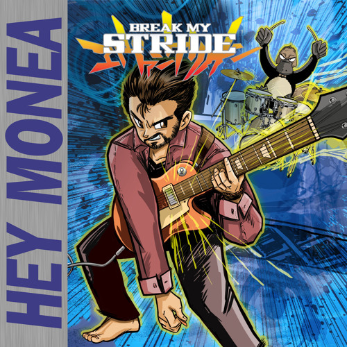 Stream Break My Stride by Hey Monea | Listen online for free on SoundCloud