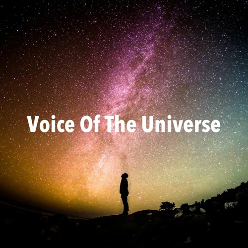Stream Voice Of The Universe by Street Swimmer | Listen online for free ...
