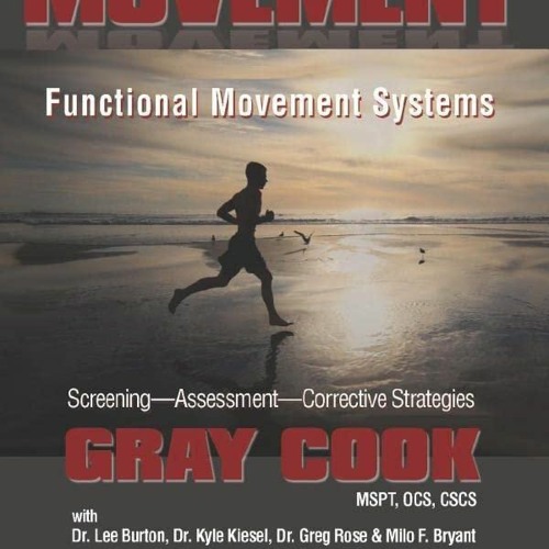 Stream PDF Movement: Functional Movement Systems: Screening, Assessment ...